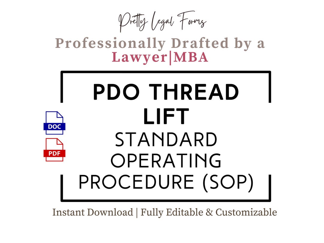 PDO Threads Standard Operating Procedure PDO Thread Lift SOP Med Spa ...