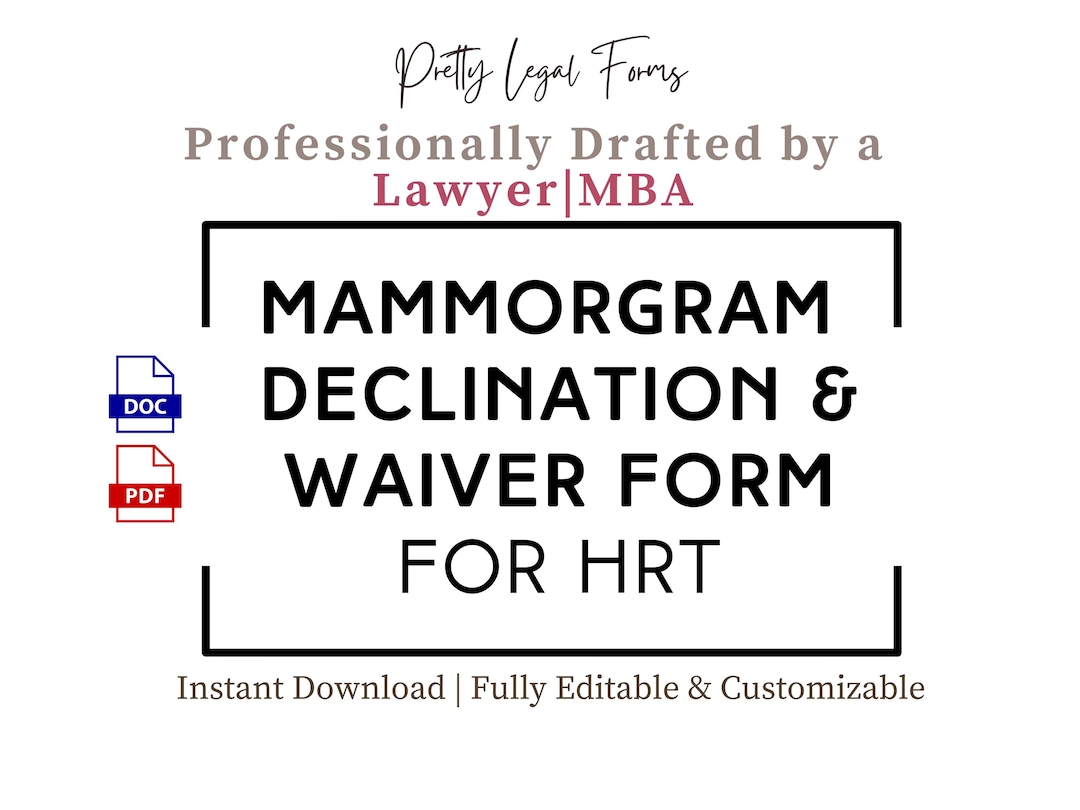 Mammogram Declination Form for HRT Mammogram Waiver and Release of ...