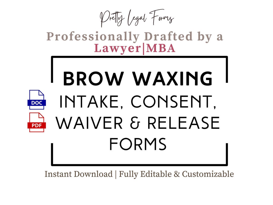 Brow Waxing Intake Forms Bundle Brow Artist Waxing Consent Form ...