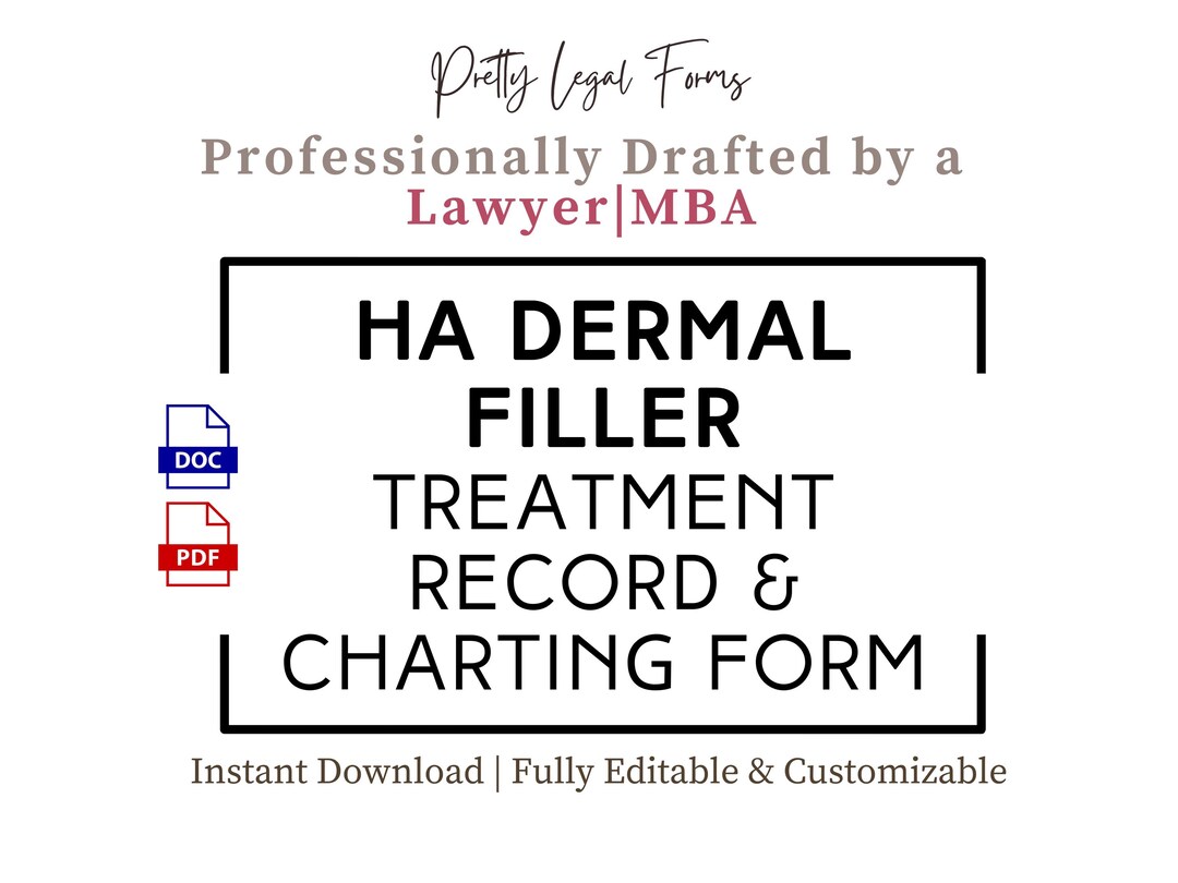 HA Filler Treatment Record Form Dermal Filler Charting Medical Spa ...
