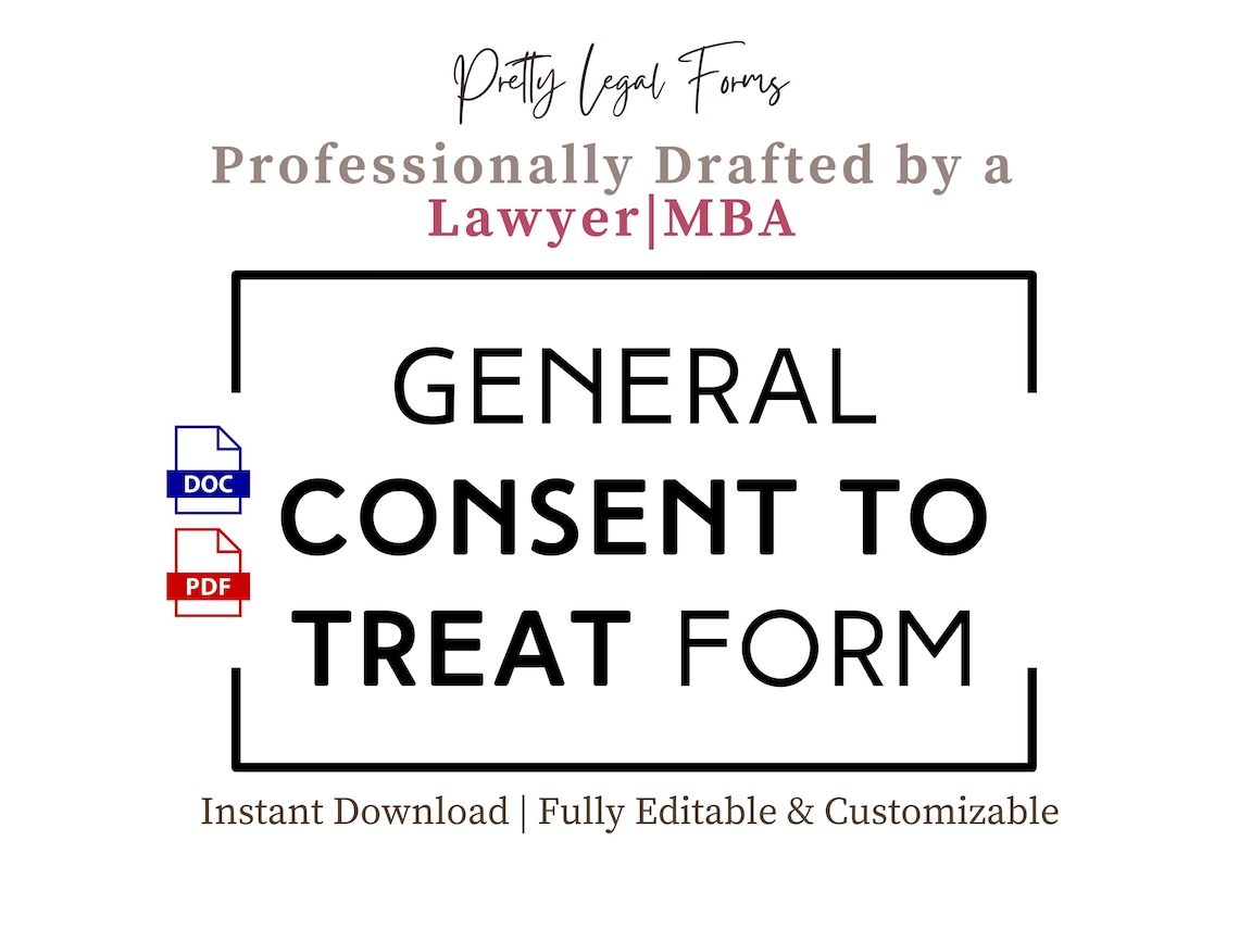 General Consent to Treat Form Internal Medical Practice Informed ...