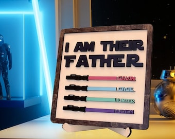 I Am Their Father Sign, Gift for Dad, Personalized Plaque for Him ...