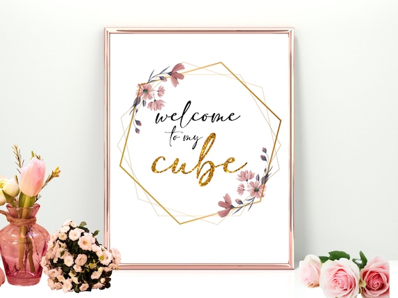 Welcome to My Cube Office Quote Printable pink Gold Office - Etsy
