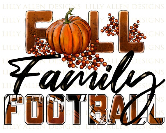 Fall Family Football Png Sublimation Design Family Football - Etsy