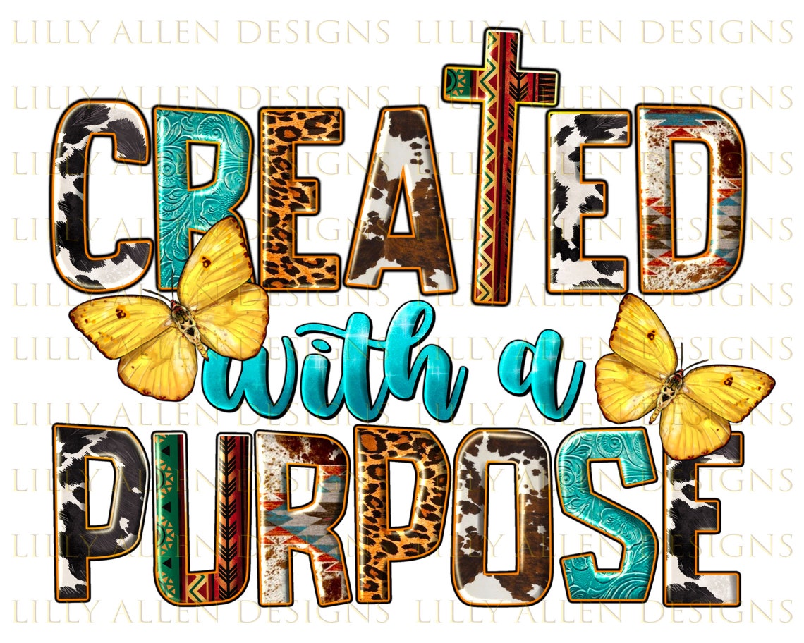 Created With A Purpose Png Sublimation Design Created With A - Etsy