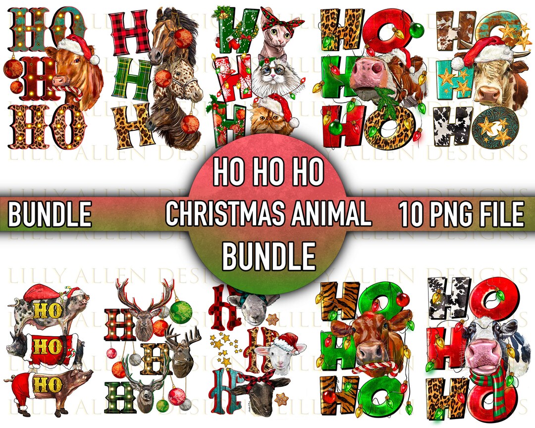 Ho Ho Ho Christmas Animal Bundle Png Sublimation Design, Set of 10 ...