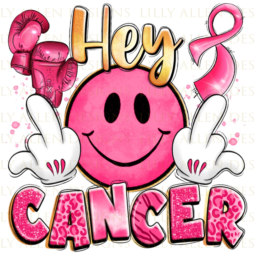Hey Cancer With Middle Fingers Png Sublimation Design Download, Breast ...