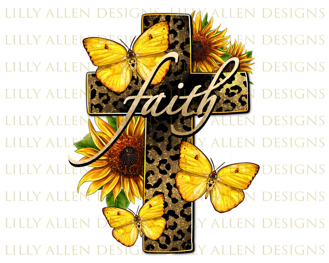Western Faith Png Sublimation Design, Faith With Sunflowers and Cross ...