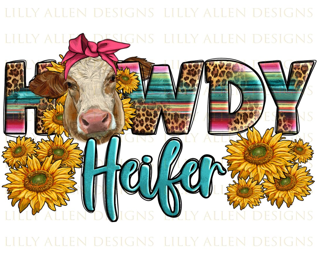 Western Howdy Heifer With Charolais Cow Png Sublimation Design, Serape ...