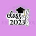 Class of 2023 Plaque #3 With Grad Cap Cookie Cutter - Etsy