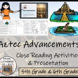 Advancements of the Aztec Empire Close Reading Comprehension 5th & 6th ...