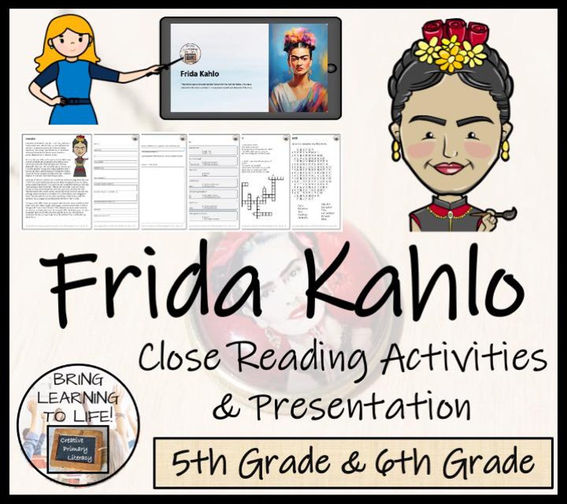 Frida Kahlo Close Reading Comprehension Activities | 5th Grade & 6th ...