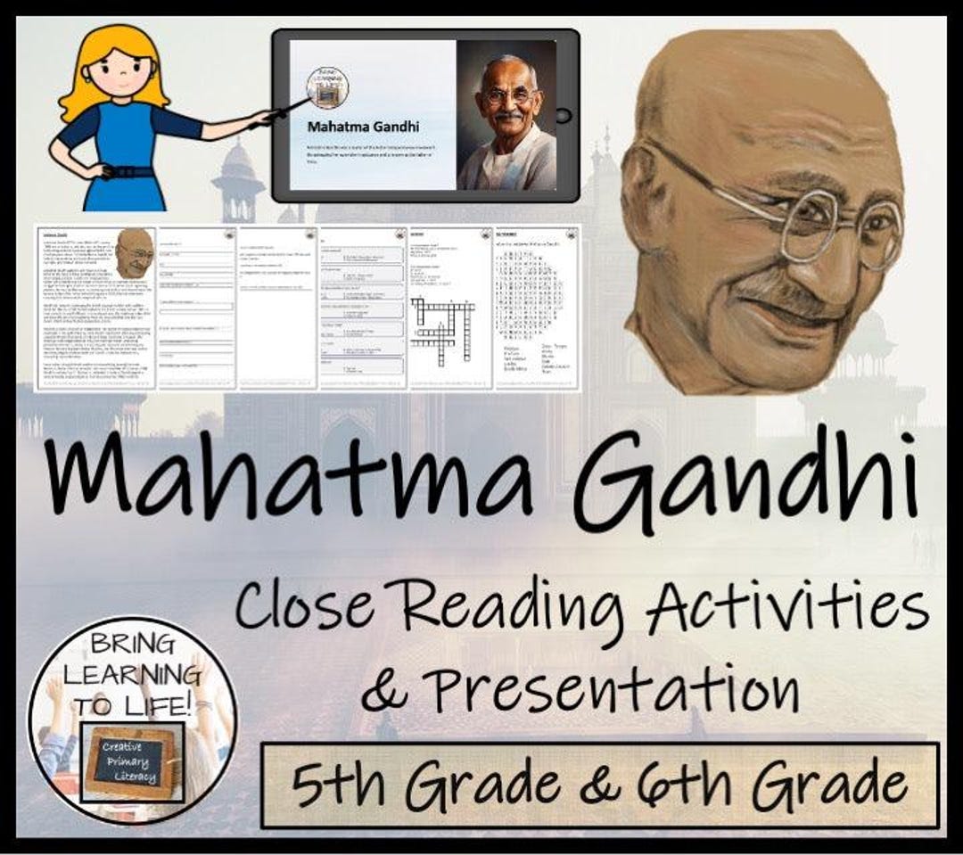 Mahatma Gandhi Close Reading Comprehension Activities | 5th Grade & 6th ...