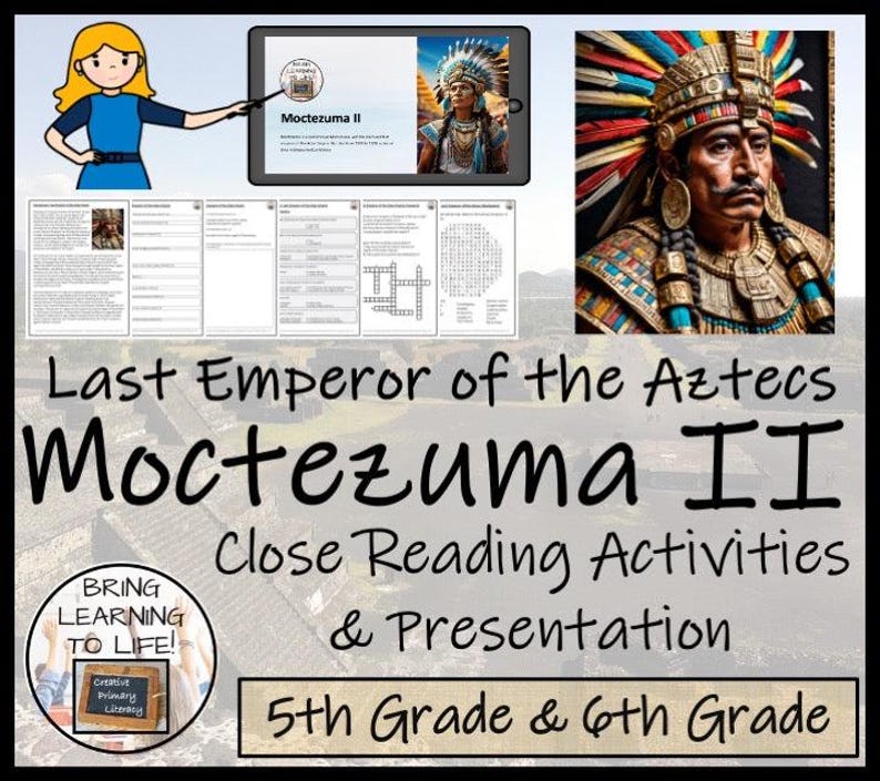 Moctezuma II Close Reading Comprehension Activities | 5th Grade & 6th ...