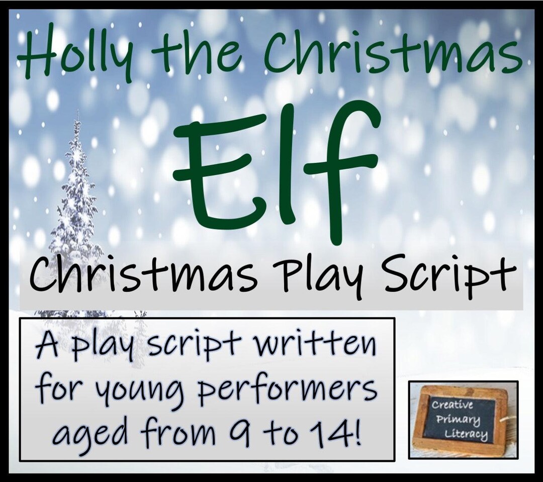Christmas Play Script - Holly the Christmas Elf - Etsy
