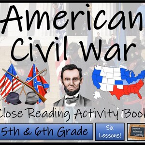 American Civil War Close Reading Comprehension Book 5th Grade & 6th ...