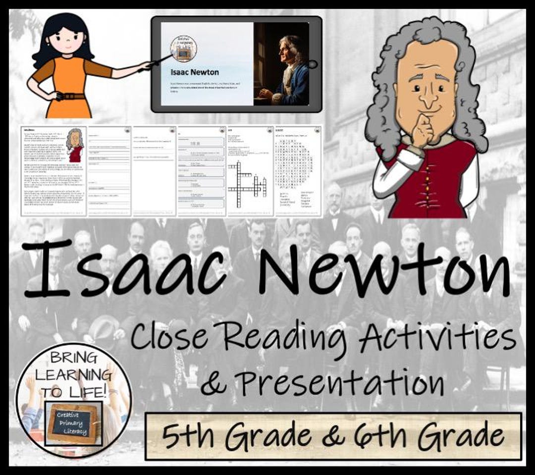 Isaac Newton Close Reading Comprehension Activities | 5th Grade & 6th ...