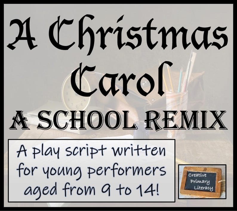 A Christmas Carol - A School Remix Play Script - Etsy