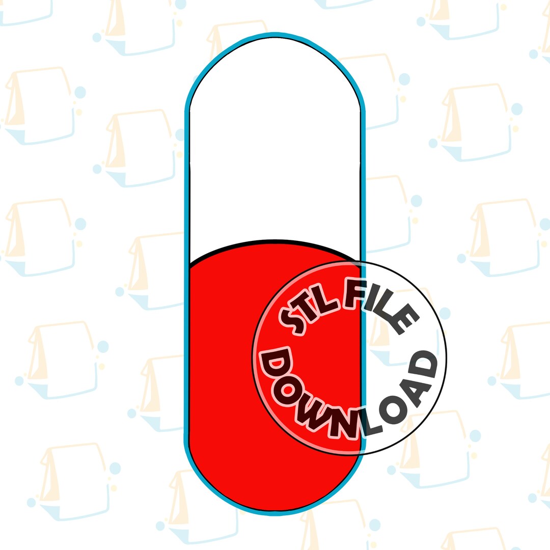 Pill - Digital STL File Download for Cookie Cutter / Fondant Cutter ...