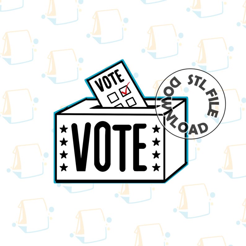 Ballot Box / Vote / Patriotic - Digital STL File Download for Cookie ...