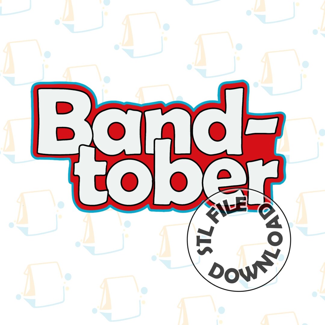 Bandtober - Digital STL File Download for Cookie Cutter / Fondant ...