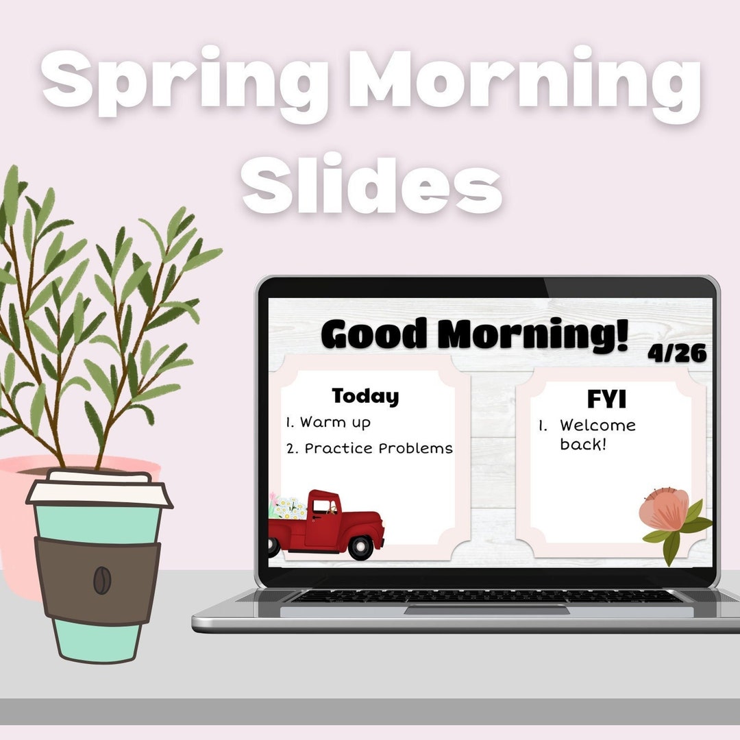 Spring Morning Slide Template | EDITABLE | Teacher Resources ...