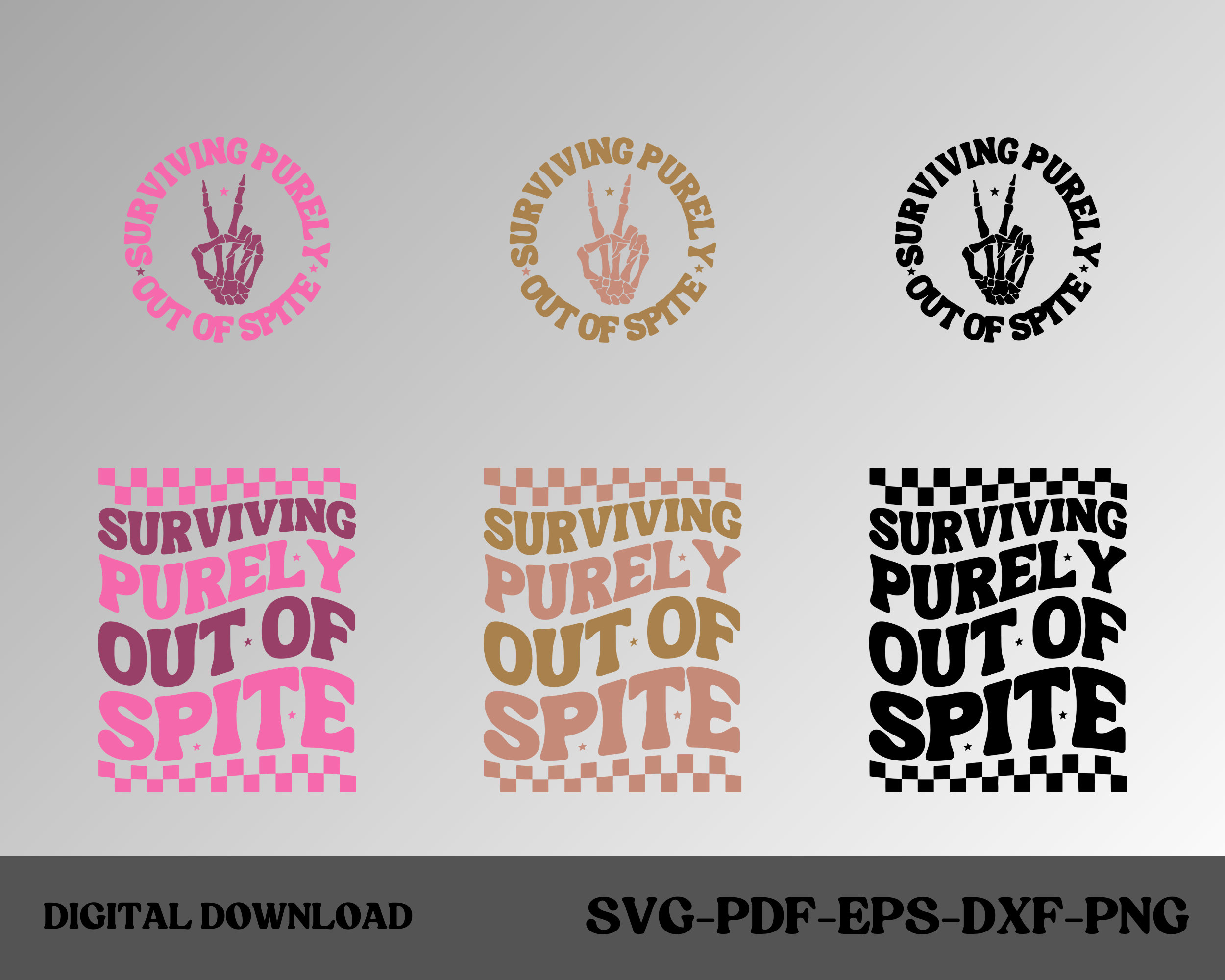 Surviving Purely Out of Spite Svg, Mom Life Svg, Inspirational Svg ...