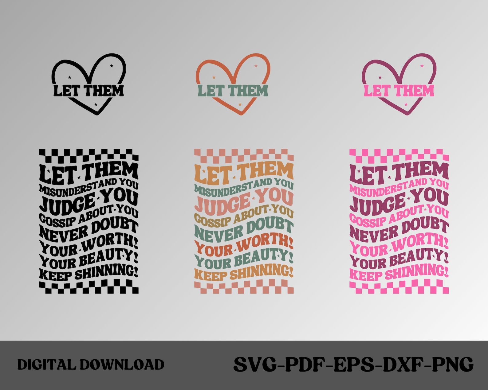 Let Them Misunderstand You Svg Png File, Judge You, Gossip About You ...