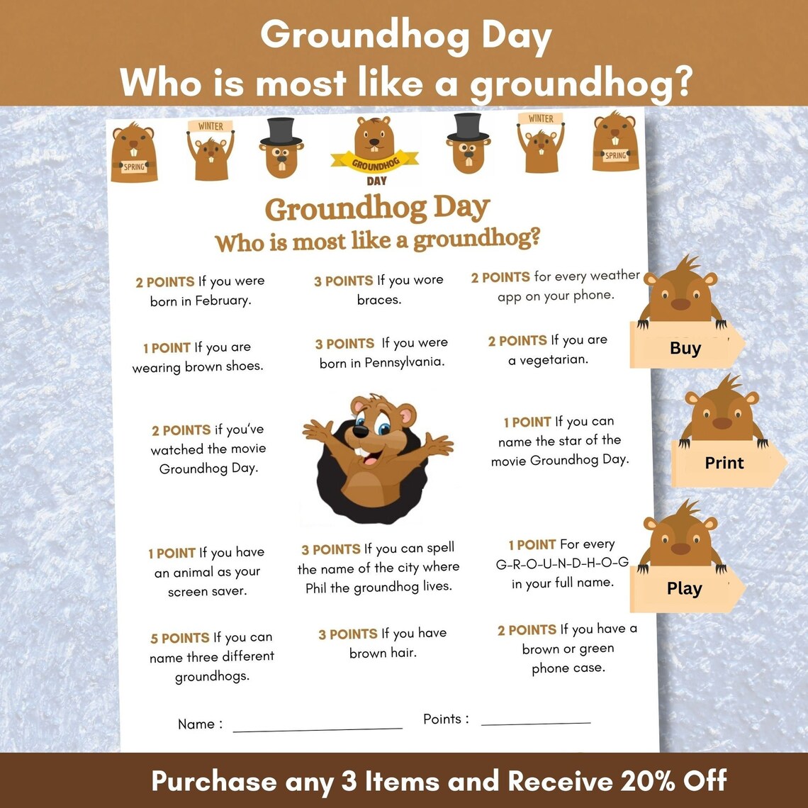 Groundhog Day, Most Like a Groundhog, Groundhog Party, Groundhog ...