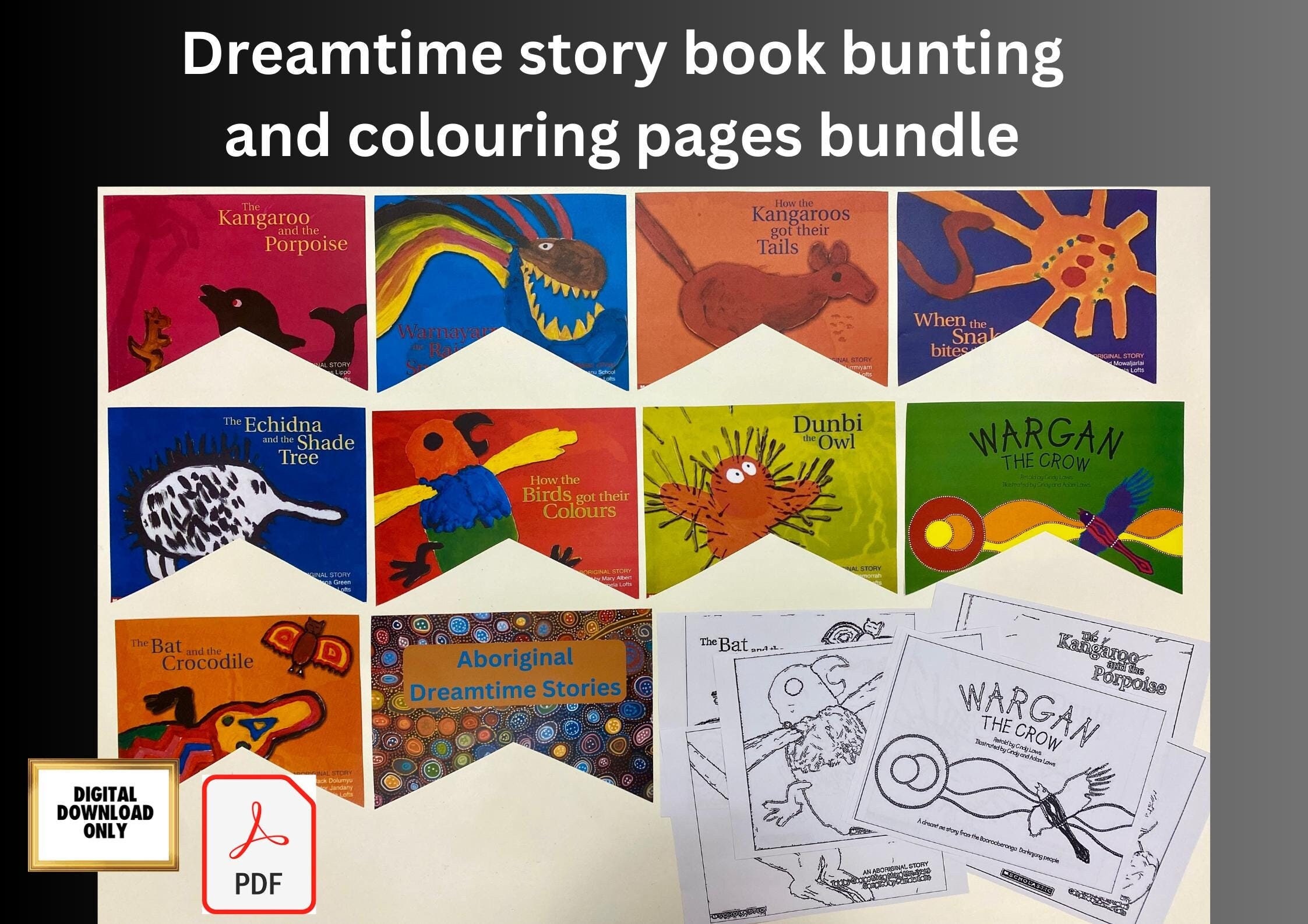 Aboriginal Dreamtime Stories, Bunting and Colouring Pages, Indigenous ...