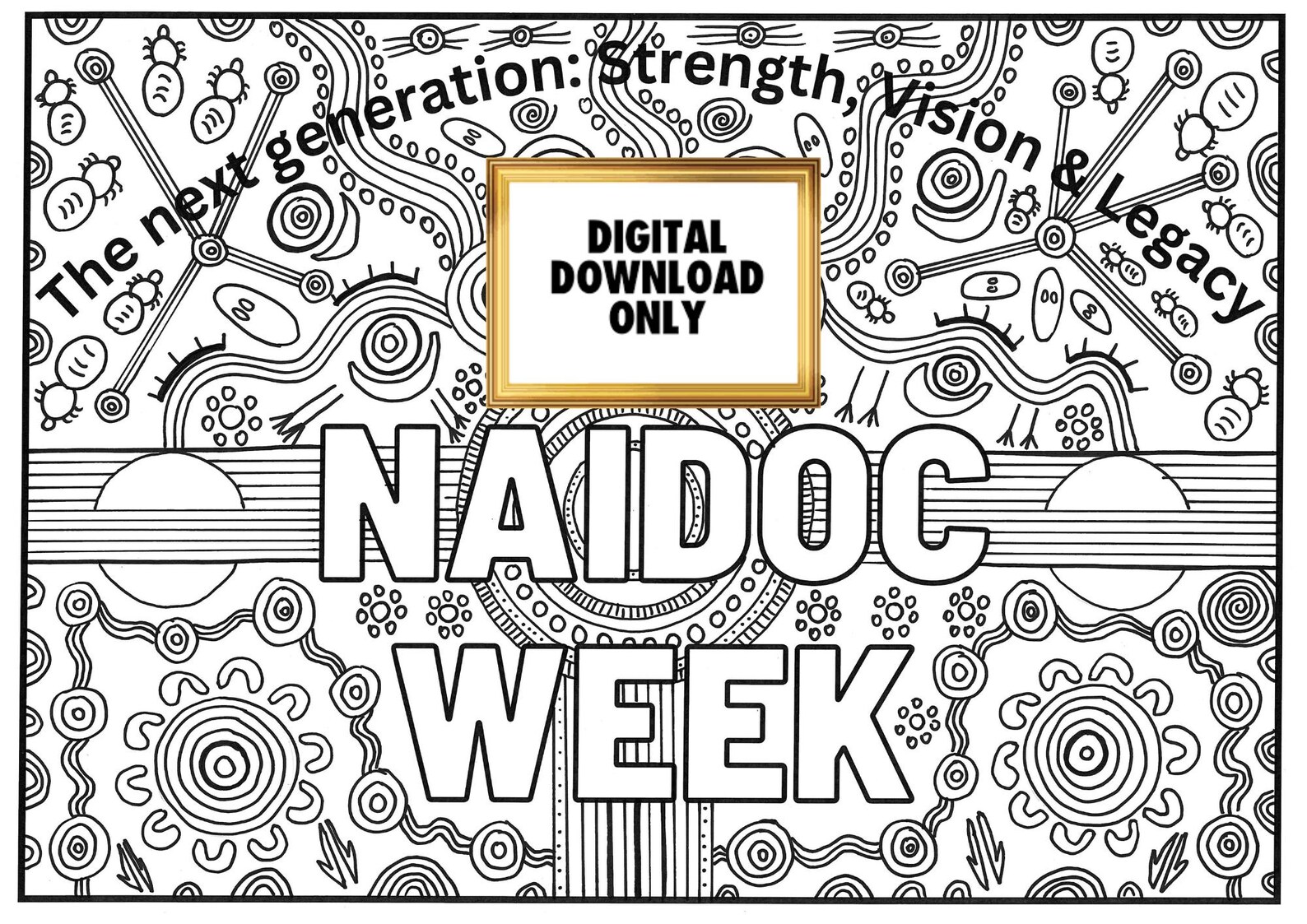 NAIDOC WEEK Printable Colouring Page for Students, NAIDOC Week ...