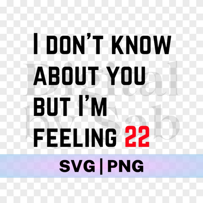 Taylor Swift 22 Birthday SVG PNG File, Eras Tour Outfit, Birthday Shirt ...