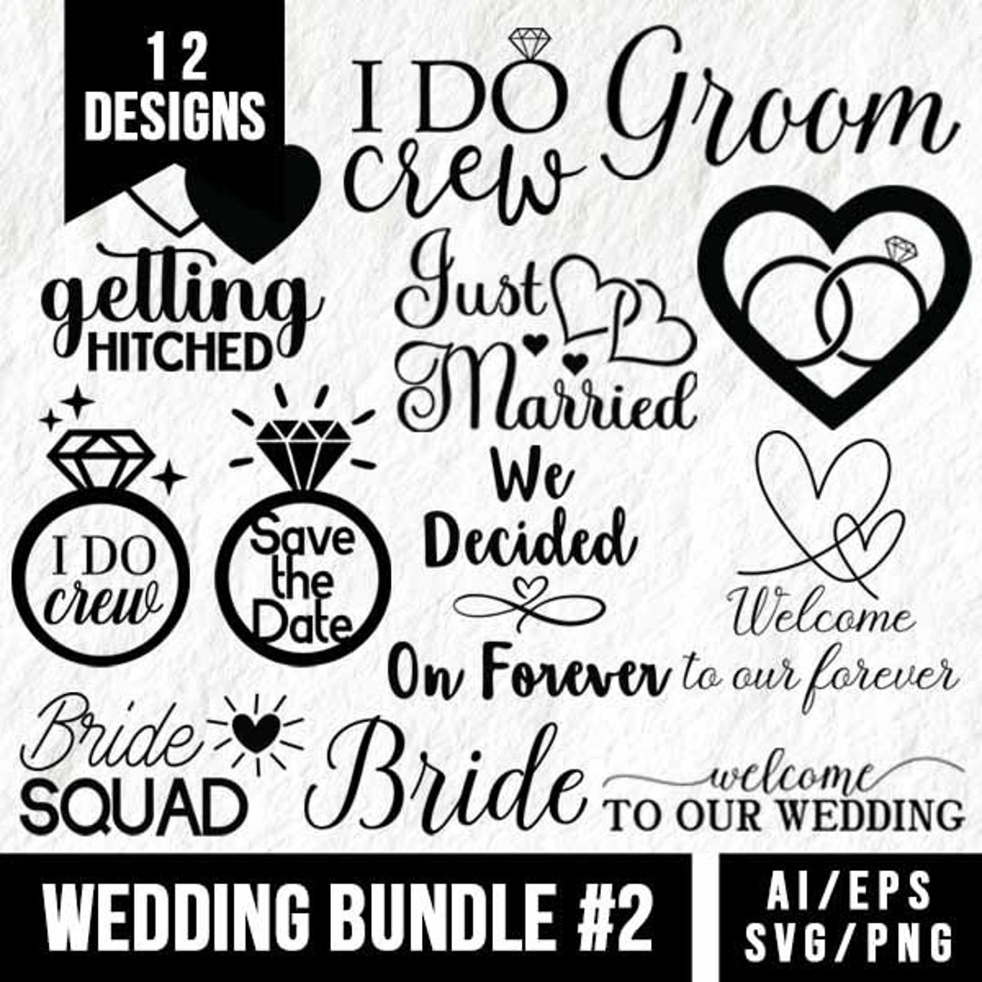 Wedding SVG Bundle, Marriage SVG, Cricut Clipart, Wedding Cut File ...