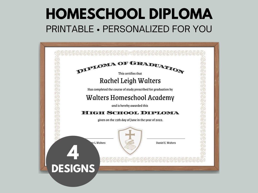 Personalized Homeschool Diploma | Printable | 4 Design Options | Custom ...