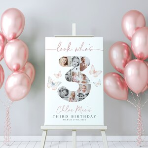 Pink Butterfly 3rd Birthday Welcome Sign TEMPLATE, Look Who's 3, Photo ...
