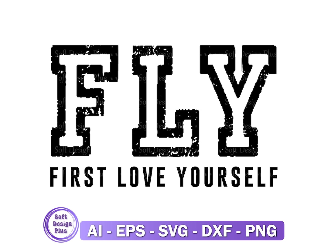 First Love Yourself SVG, PNG, FLY Svg Png, Self Love Png, She is Me Svg ...
