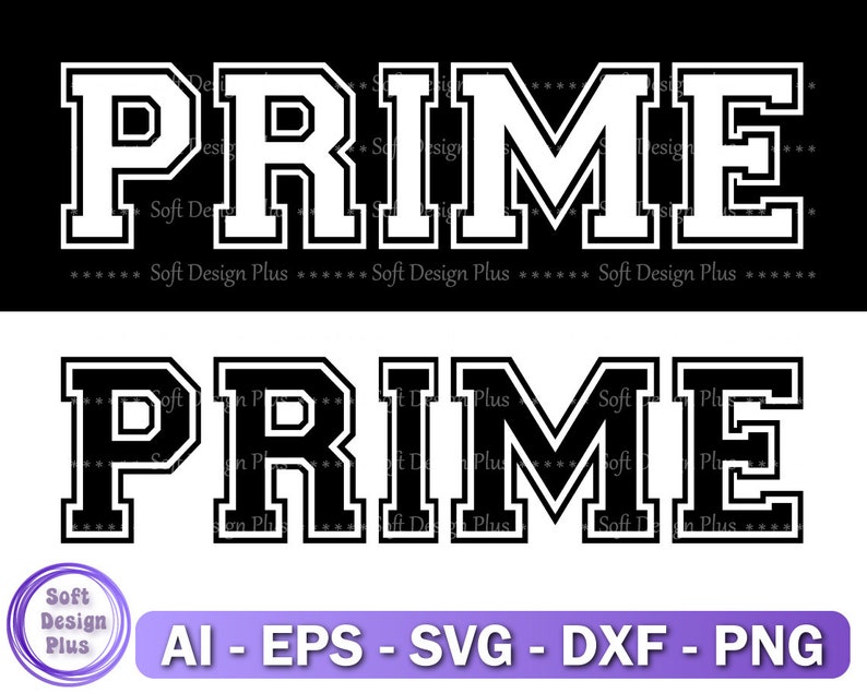 Prime Svg Png Eps Dxf File for Cricut Silhouette Cutting - Etsy