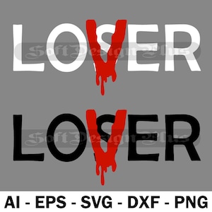 Lover / Loser Svgpng Loser Cut File Svg File for Cricut - Etsy