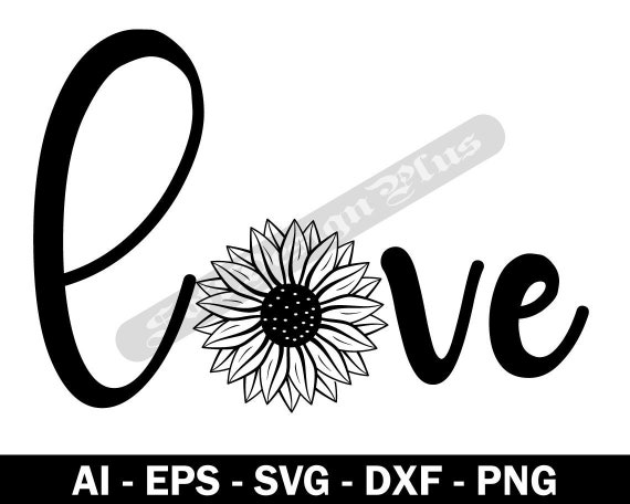 Sunflower Love Svg Files for Cricut Sunflowers Svg Love - Etsy