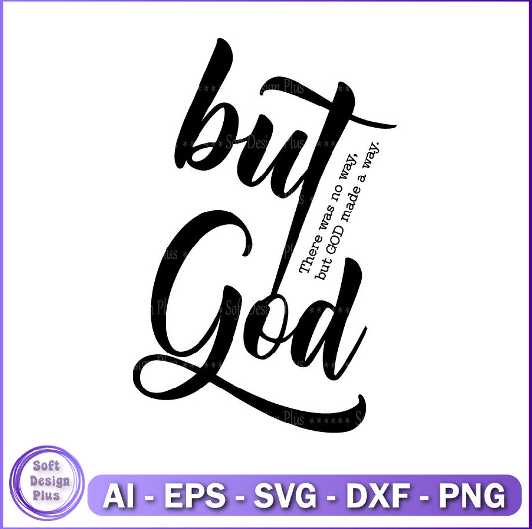 But God Svg, but God Shirt Svg,faith Svg, Cross Svg, Christian Svg ...