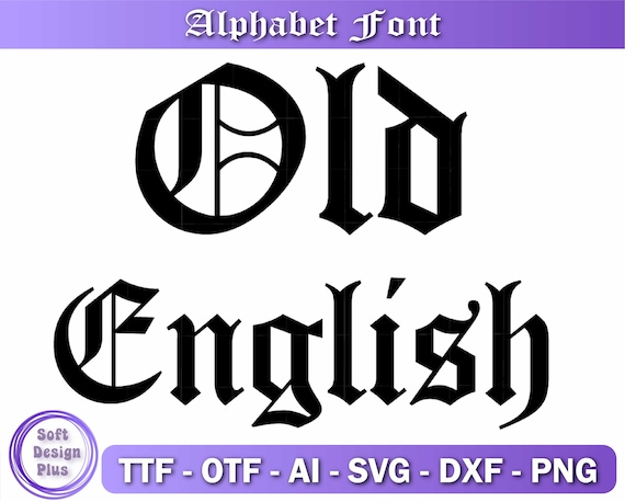 Old English Font Svg TTF Old English Alphabet Svg File for - Etsy Israel