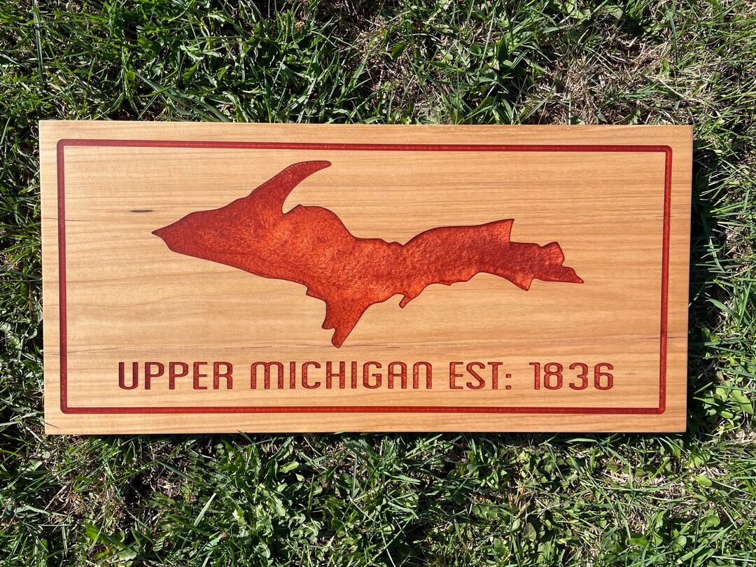 Michigan Upper Peninsula Hardwood Engraved Wall Hanging Sign With Epoxy ...