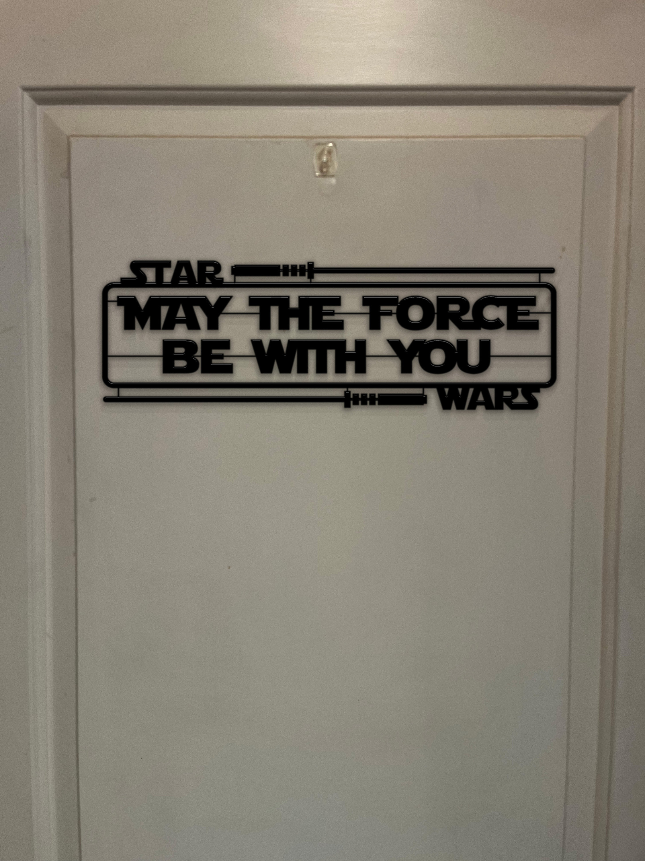 Metal Wall Art/sign May the Force Be With You Star Wars - Etsy