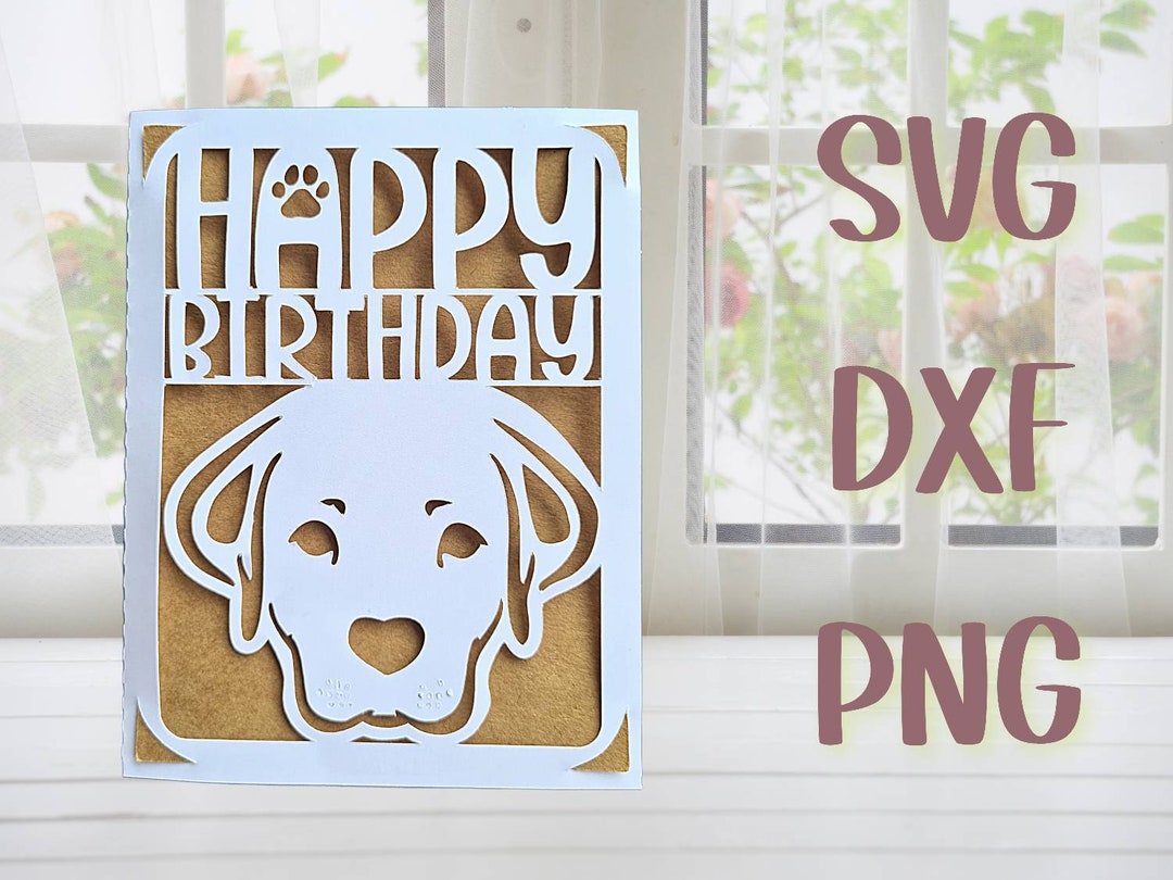 Happy Birthday Dog Svg Card. Digital File Compatible With - Etsy