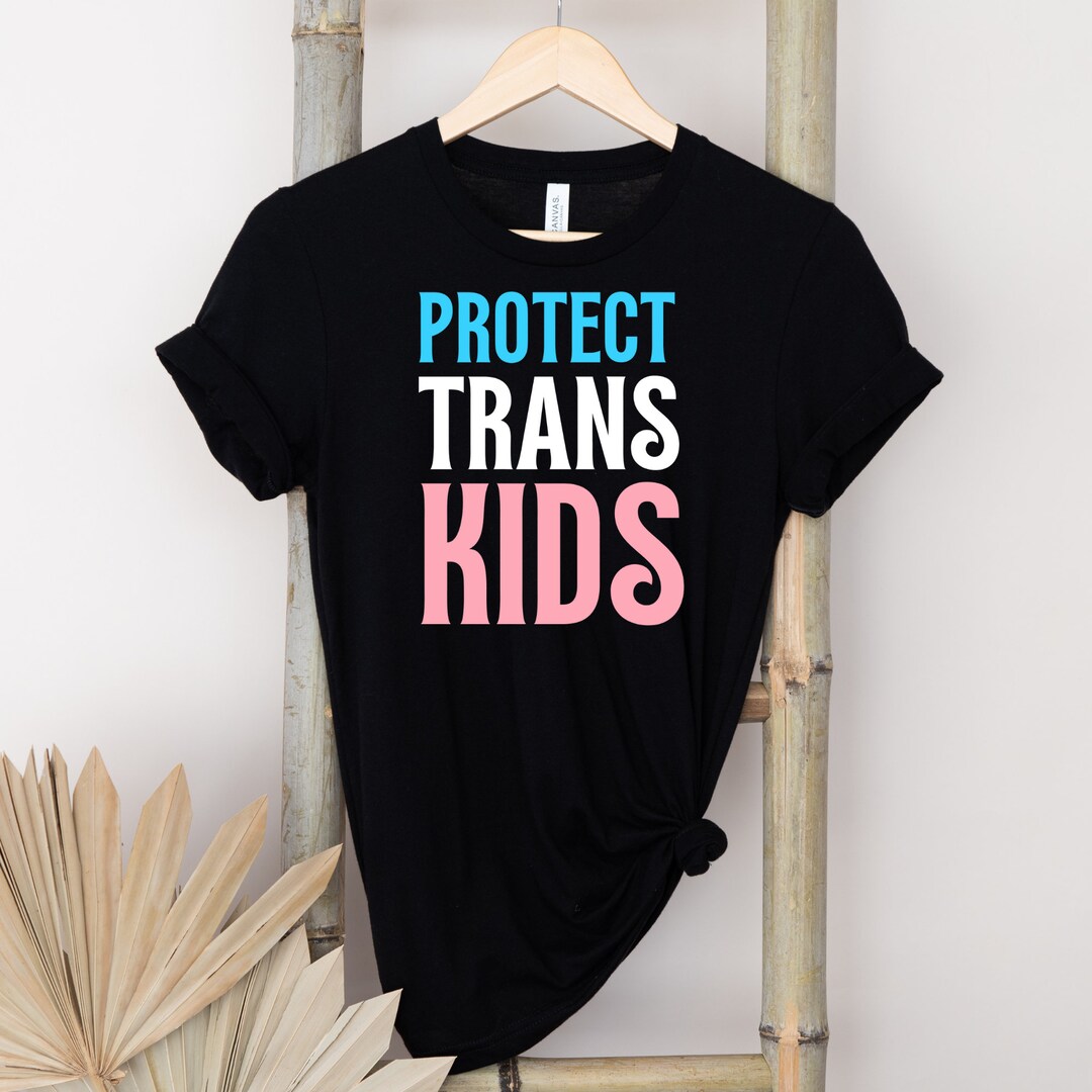 Protect Trans Kids Shirt, Trans Awareness Gift Tee, Transgender Pride ...
