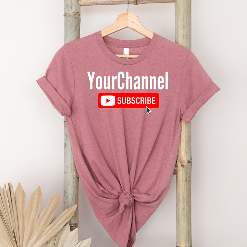 Custom Youtube Subscribe Yourchannel Shirt, Your Channel Shirt ...