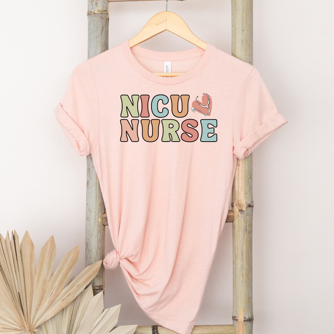Retro NICU Nurse Shirt, Neonatal Icu Shirts, NICU Nurse Gift Tshirt ...