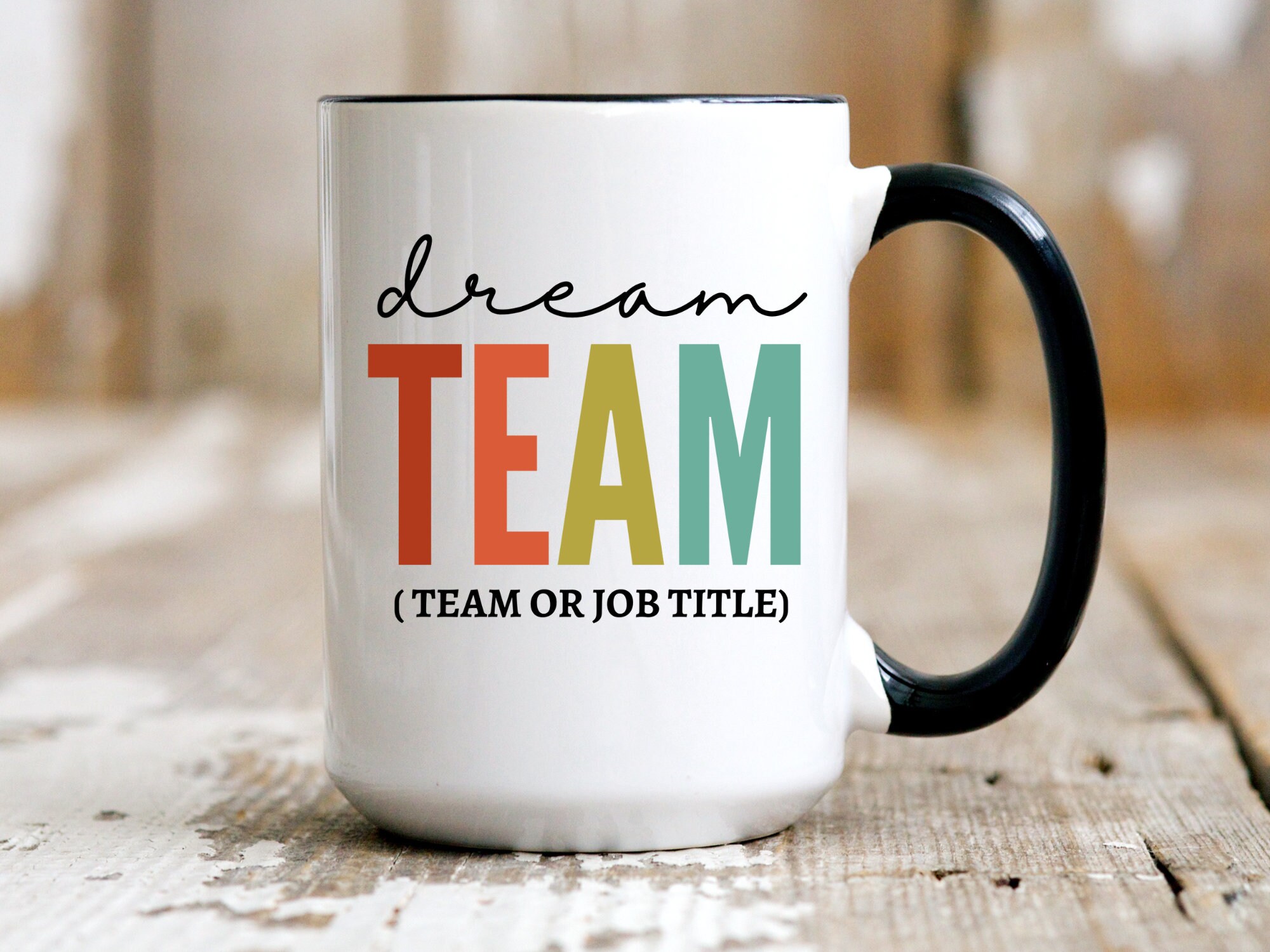 Dream Team Mug,personalized Mug,best Team Ever,appreciation Gift ...