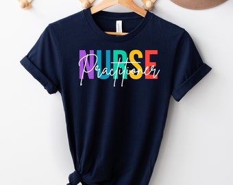 Nurse Practitioner Sweatshirt, Nurse Practitioner T-shirt Gift, NP ...