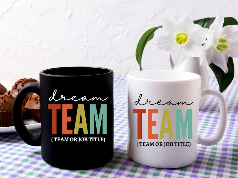 Dream Team Mug,personalized Mug,best Team Ever,appreciation Gift ...